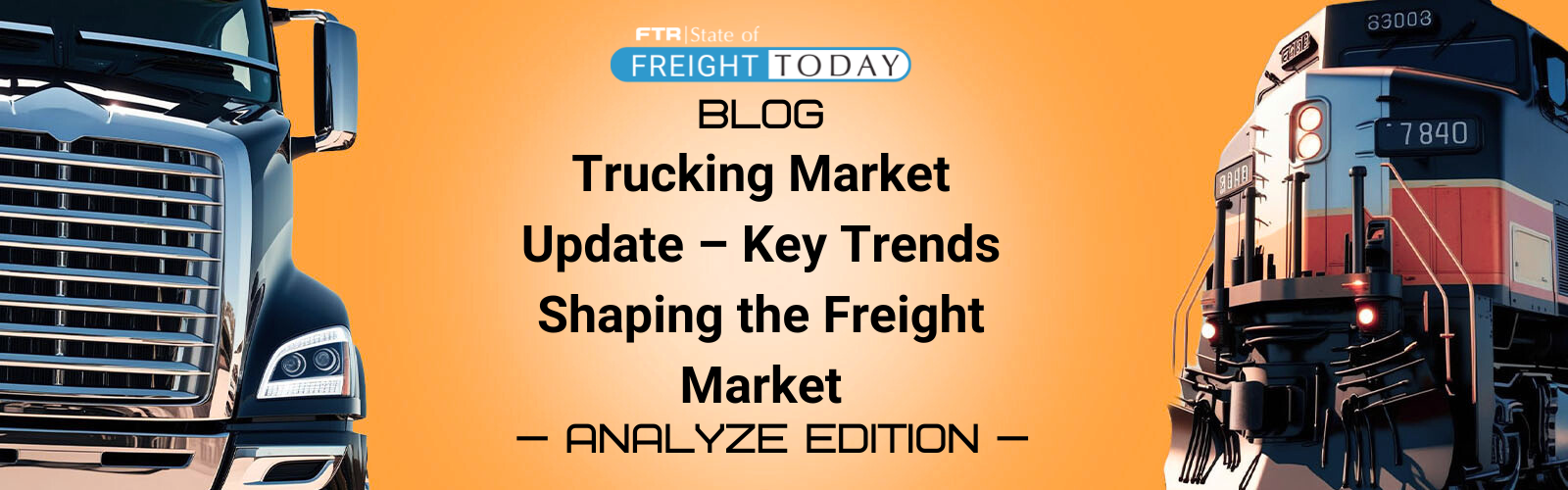 Trucking Market Update – Key Trends Shaping the Freight Market